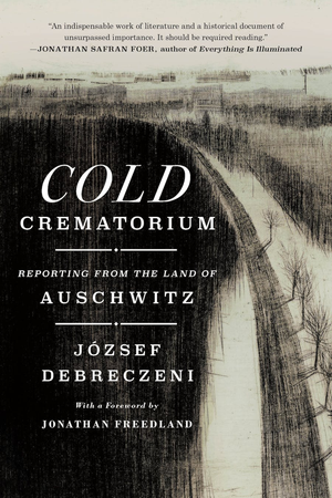 Cold Crematorium by József Debreczeni - Book Summary & Takeaways