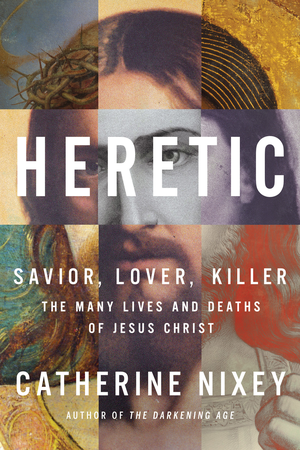 Heretic by Catherine Nixey - Book Summary & Takeaways