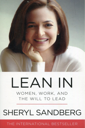 Lean In by Sheryl Sandberg - Book Summary & Takeaways